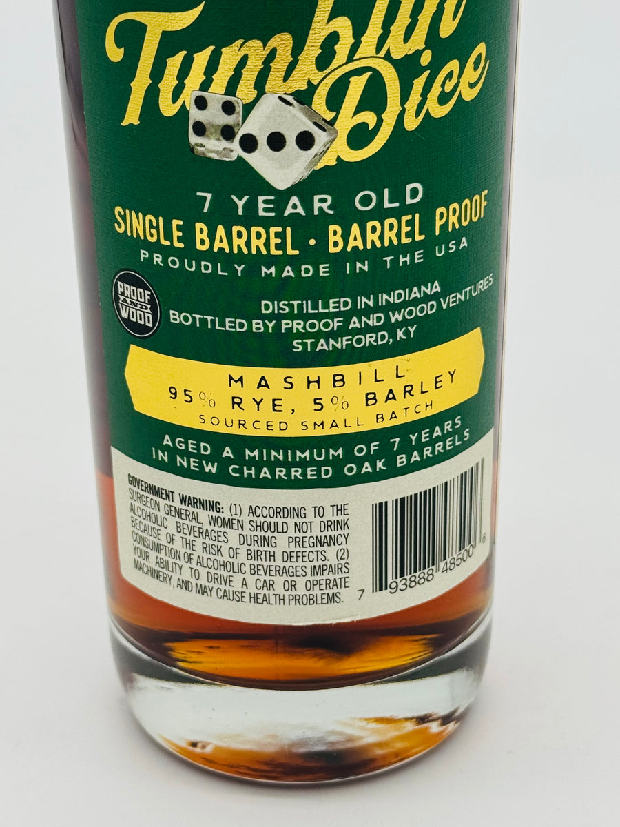 Tumblin Dice 7 Year Old Single Barrel Barrel Proof Straight Rye Whiske ...